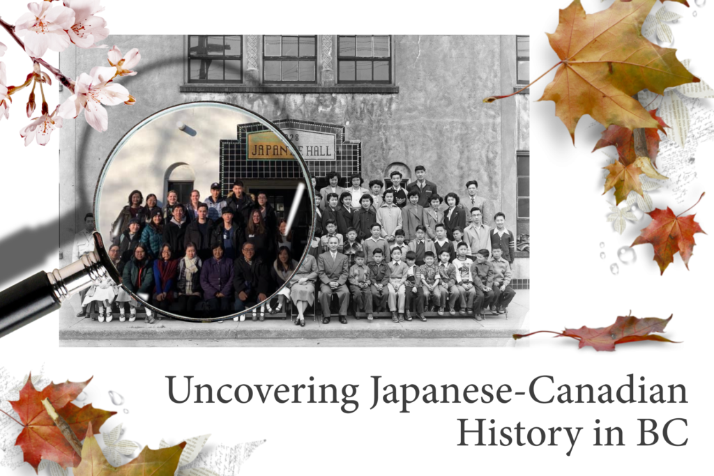 Uncovering Japanese-Canadian History in BC - Historic Places Days