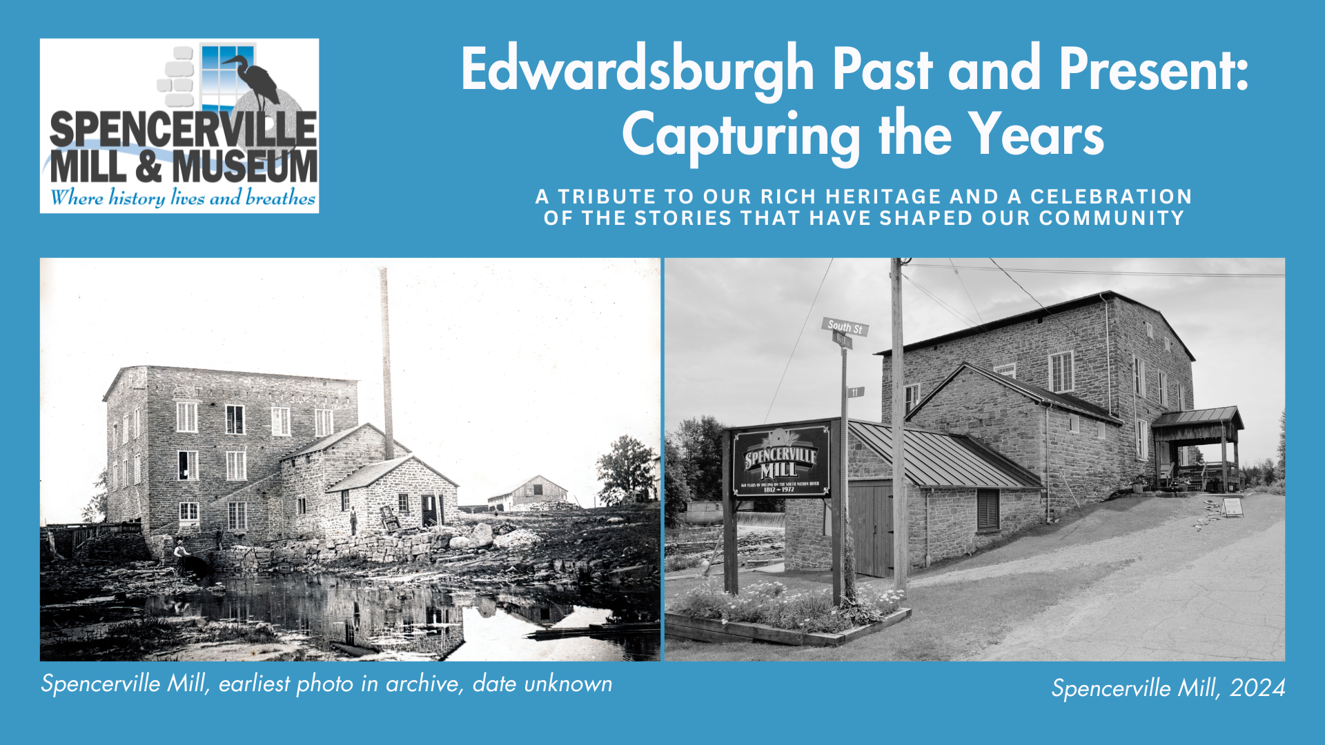 Edwardsburgh Past and Present: Capturing the Years - Historic Places Days